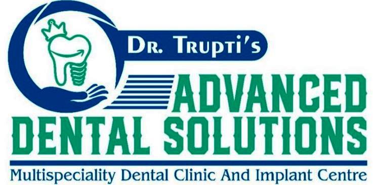 Dr. Trupti's Advanced Dental Solutions – Dr. Trupti's Advanced Dental ...